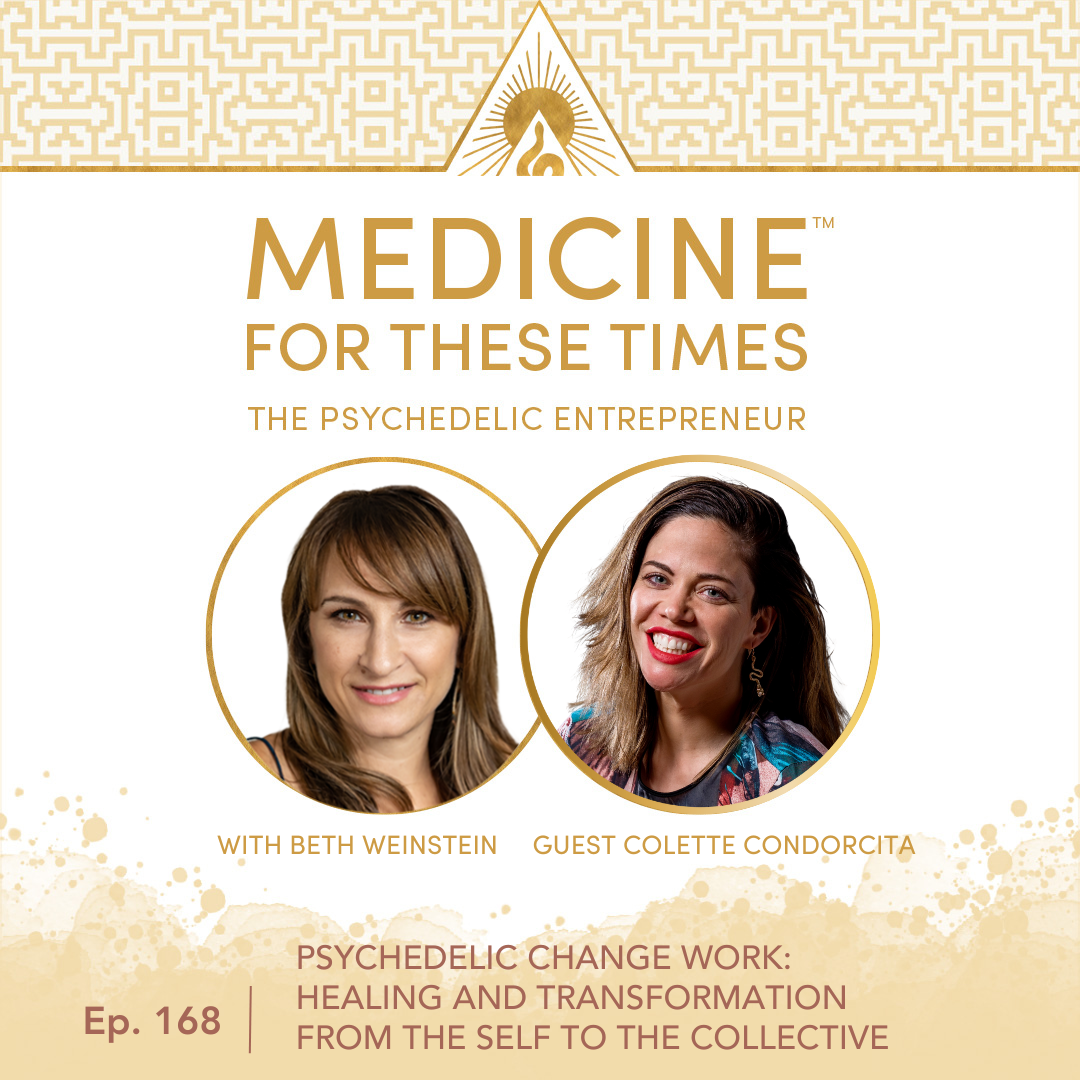 Colette Condorcita: Psychedelic Change Work: Healing & Transformation ...